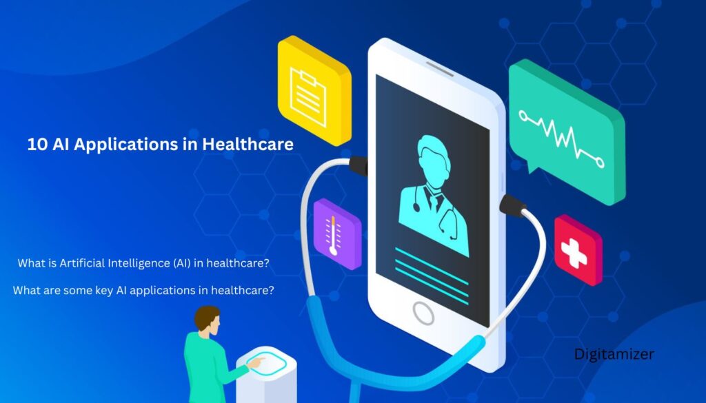 10 AI Applications in Healthcare - AI-Powered Digital Marketing ...