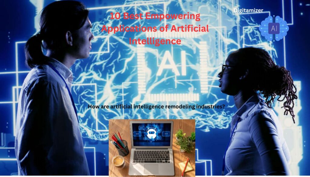 10 Best Empowering Applications Of Artificial Intelligence » Digital ...