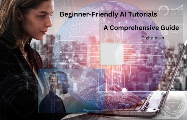 Beginner-Friendly AI Tutorials: A Comprehensive Guide