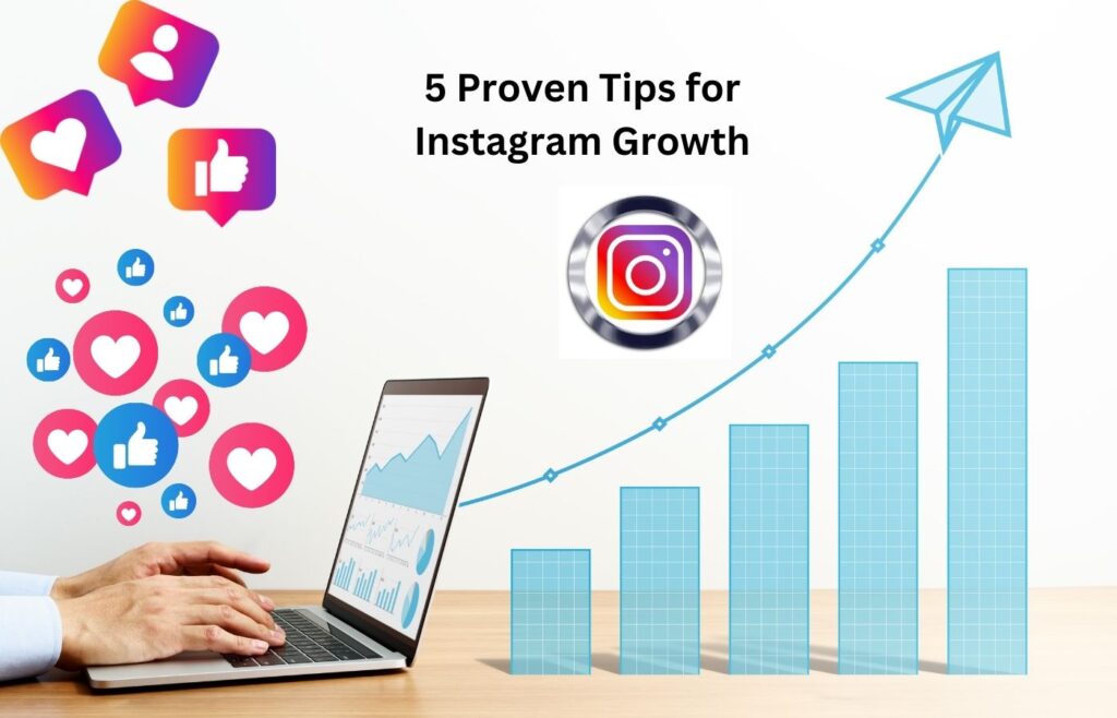 5 Proven Tips for Instagram Growth – Digital Marketing and E-Commerce ...